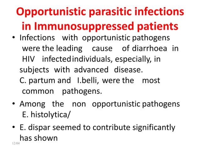 OPPORTUNISTIC PARASITIC INFECTIONS.ppt | Infectious Diseases | Diseases ...