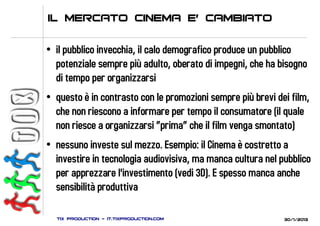 Marketing e Nuove Tecnologie: Opportunità per il Cinema | PPT
