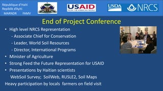 Haiti Soil Survey and Natural Resources Conservation Initiative ...