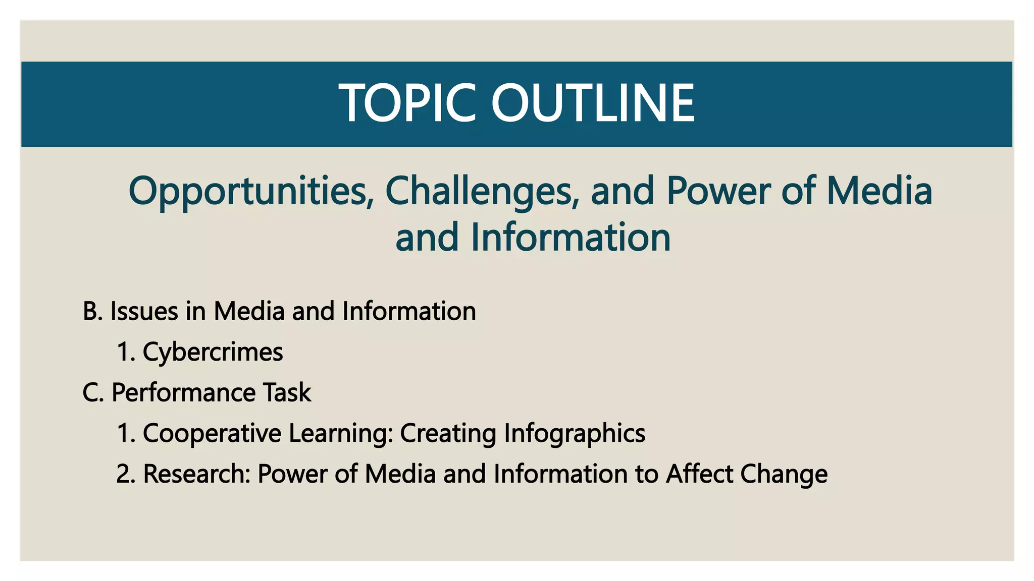 Opportunities ,Challenges, and Power of Media and Information.pptx