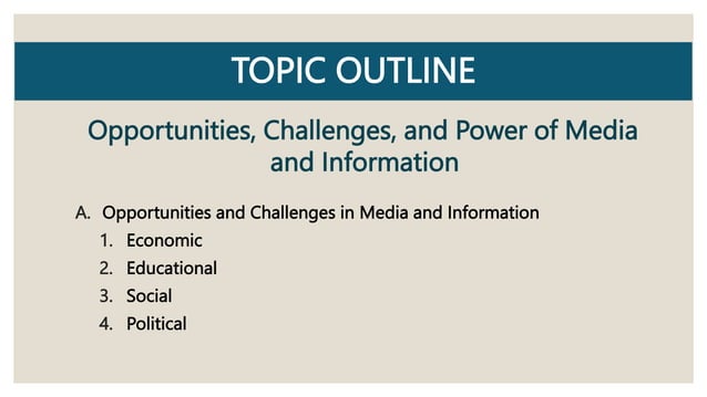 Opportunities ,Challenges, and Power of Media and Information.pptx ...