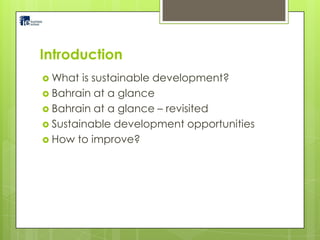 Opportunities for sustainable development in Bahrain | PPSX