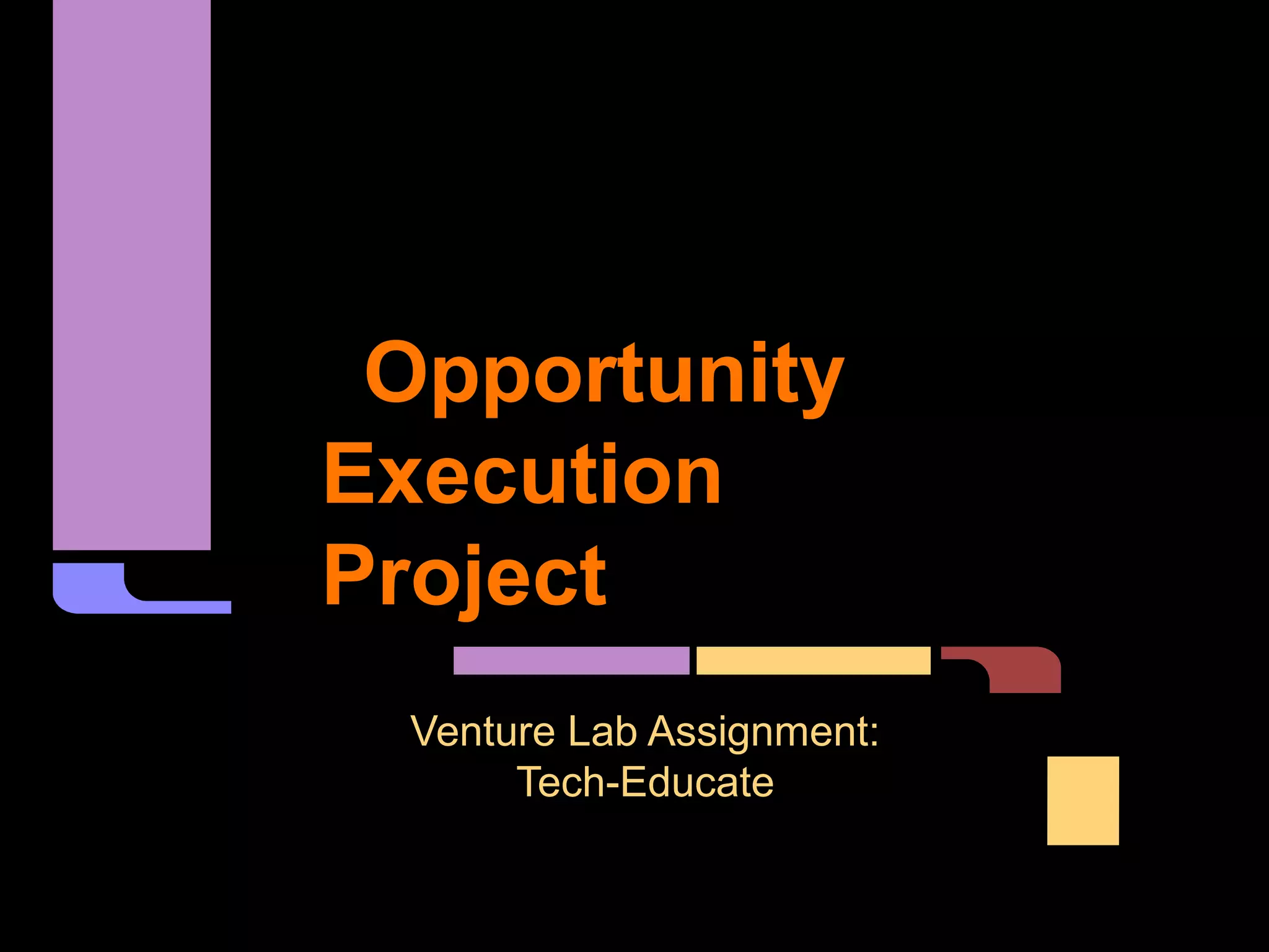 Opportunity execution project | ODP