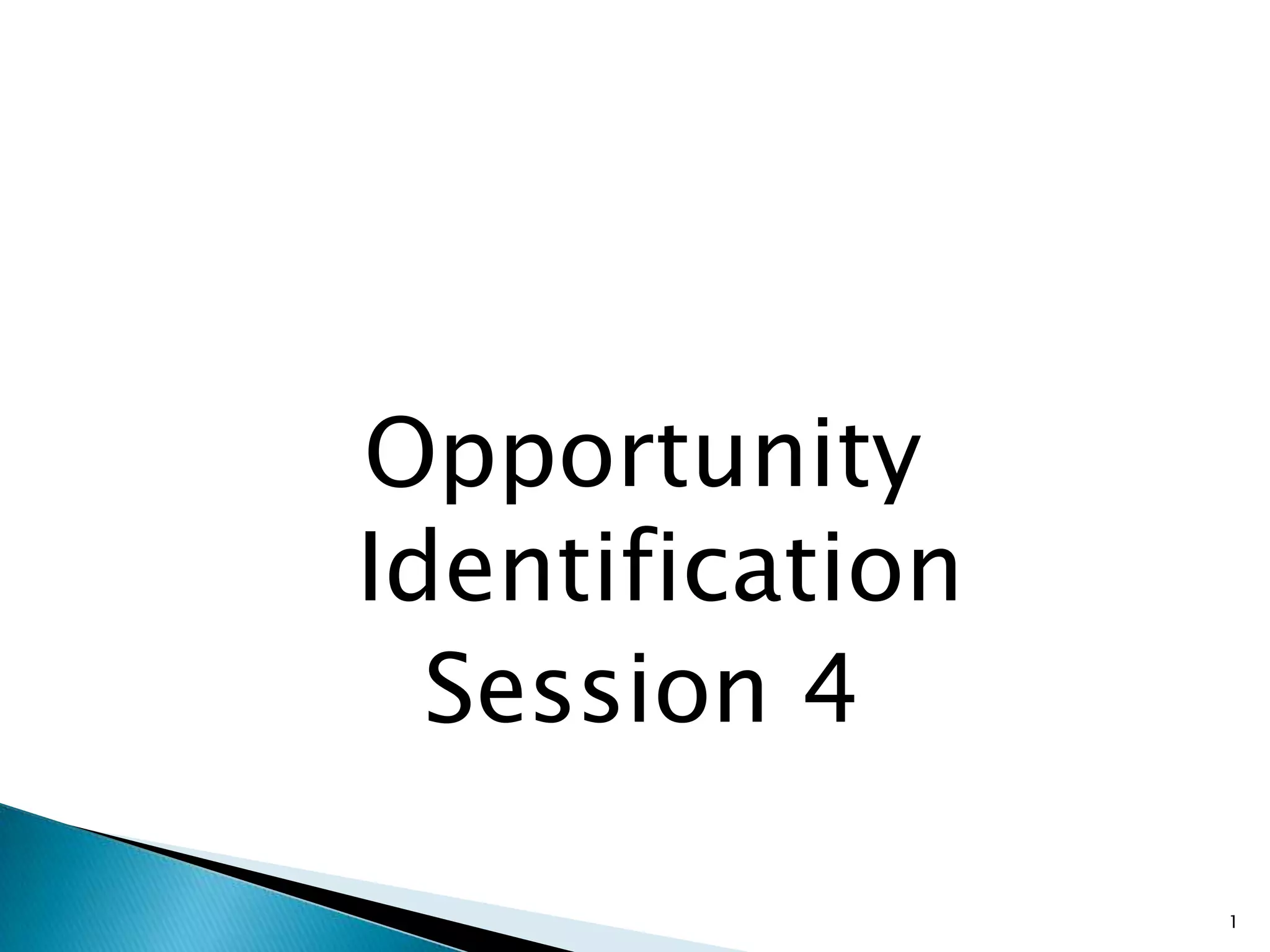 Opportunity identification | PPTX