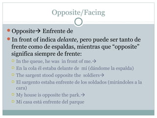 Opposite,infrontof | PPT