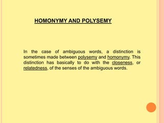 Oppositeness and dissimilarity of sense and ambiguity | PPTX