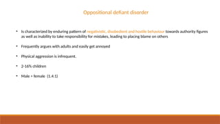 OPPOSITIONAL DEFIANT DISORDER & CONDUCT DISORDER copy.pptx
