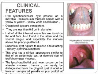 Lymphoepithelial Cysts