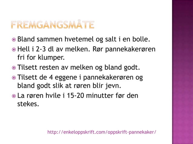 Oppskrift pannekaker | PPT