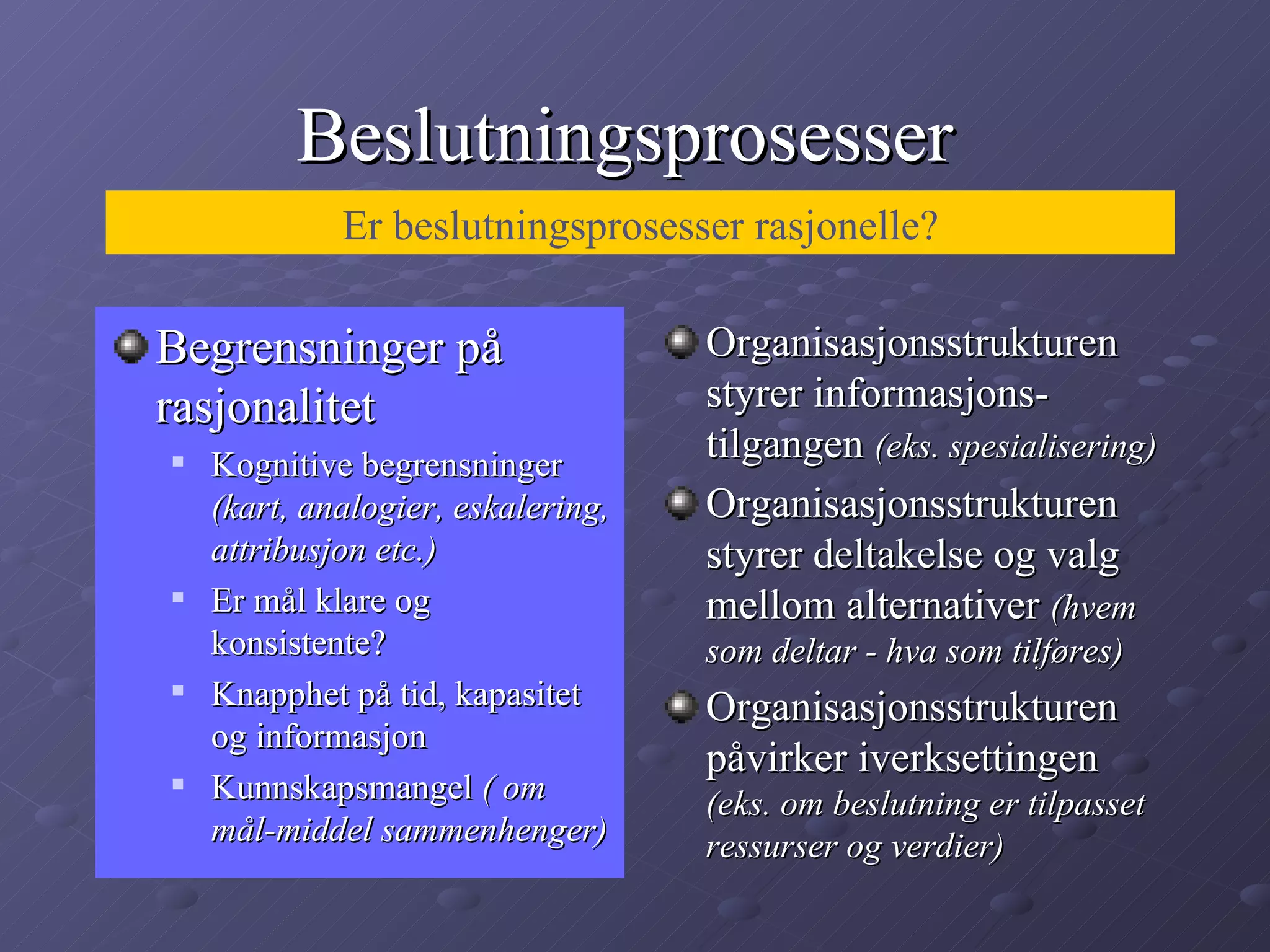 Oppsummering Organisasjonspsykologi | PPT
