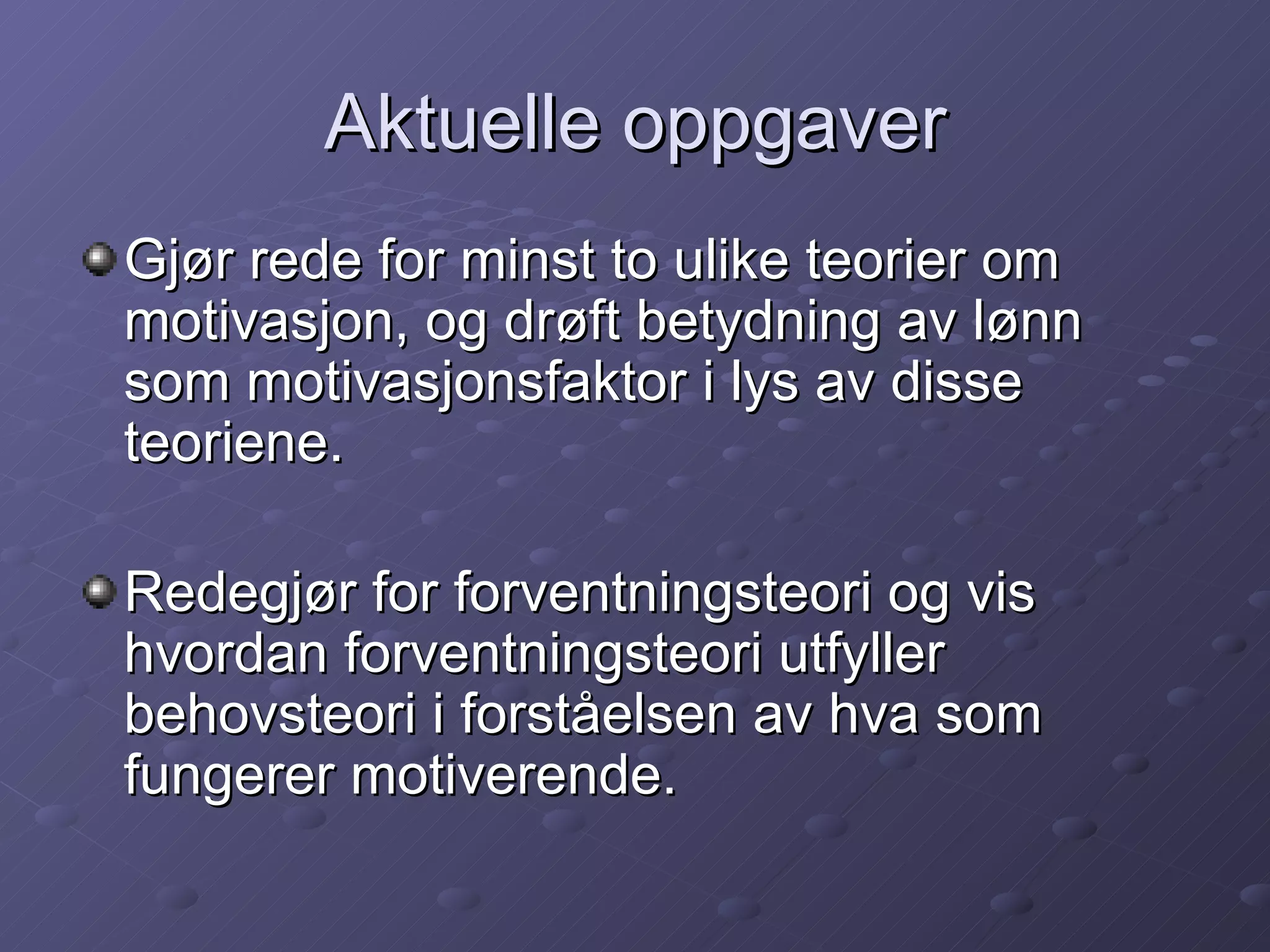 Oppsummering Organisasjonspsykologi | PPT