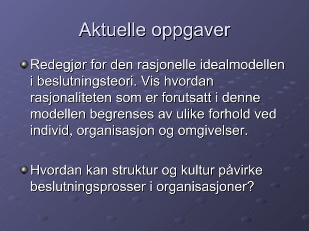Oppsummering Organisasjonspsykologi | PPT