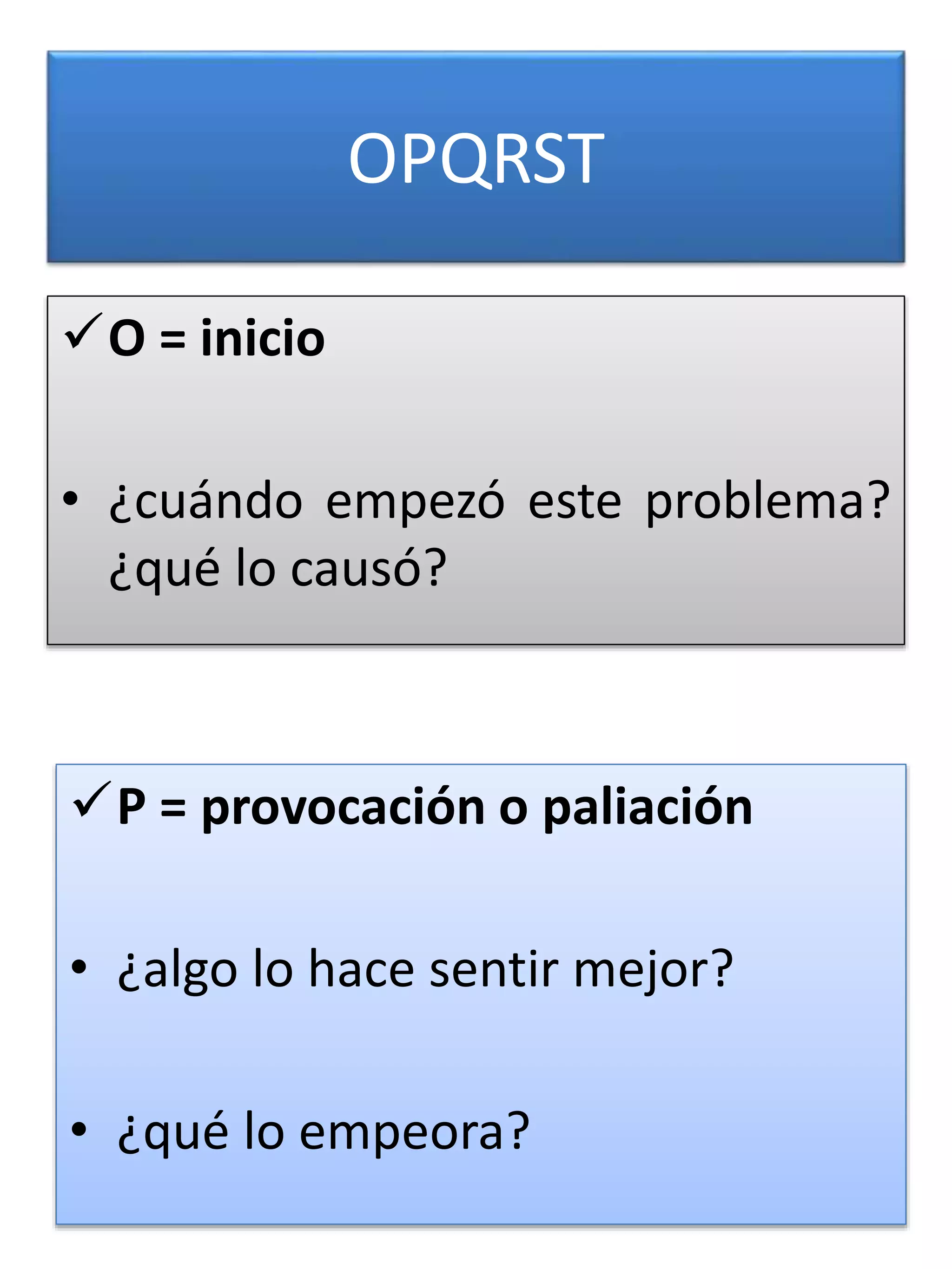 El OPQRST del dolor | PPTX
