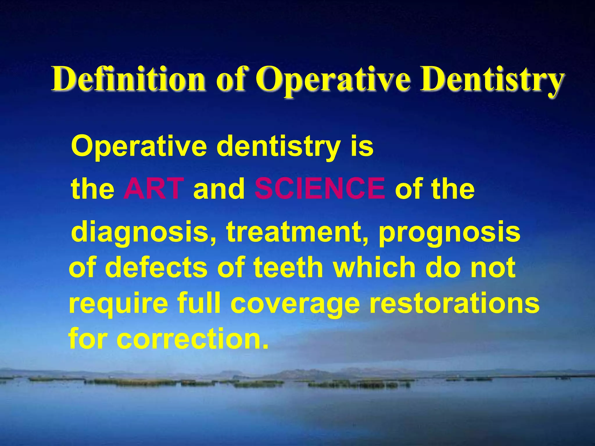 Opretive dentistry | PPT