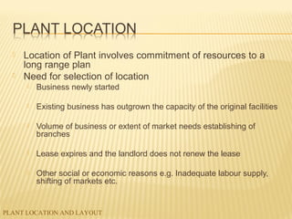 Plant location and layout | PPT