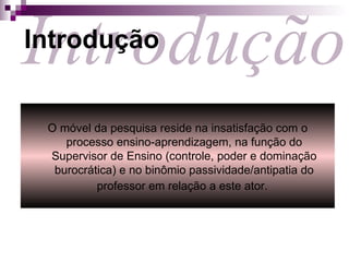 O professor e o supervisor pedagógico | PPT