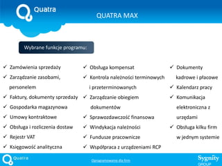 Oprogramowanie Quatra - funkcje i zalety | PPT
