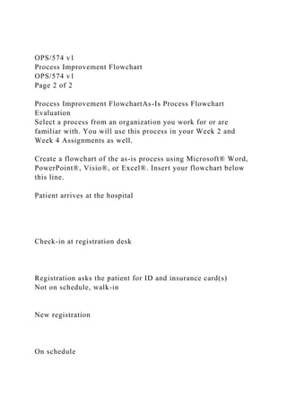 OPS574 v1Process Improvement FlowchartOPS574 v1Page 2 of 2.docx