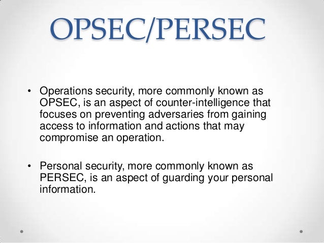 OPSEC / PERSEC