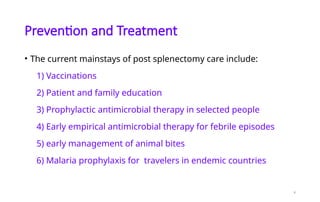 Oportunistic post splenectomy infection | PPTX