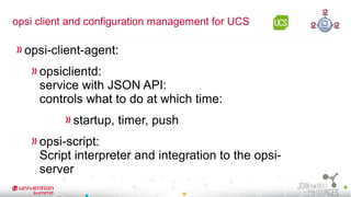Automated Installation and Configuration of UCS with opsi | PPT
