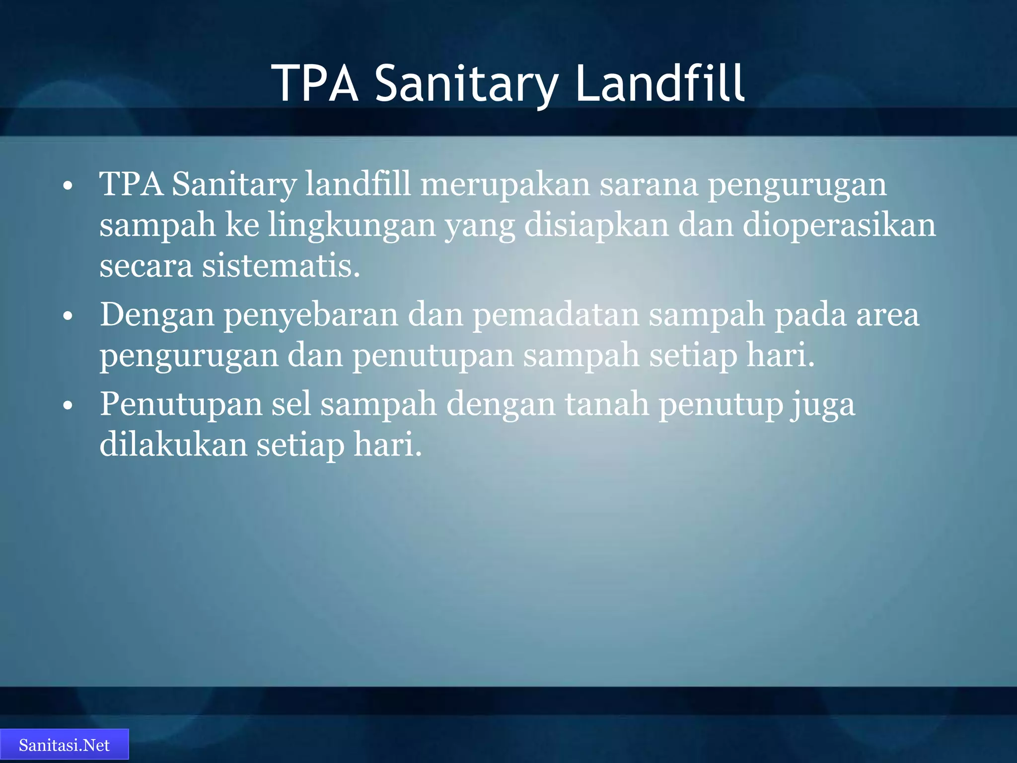Opsi Teknologi Persampahan - Tempat Pemrosesan Akhir Sampah (TPA) | PDF