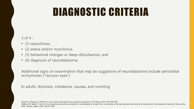 Opsoclonus-Myoclonus Syndrome | PPTX