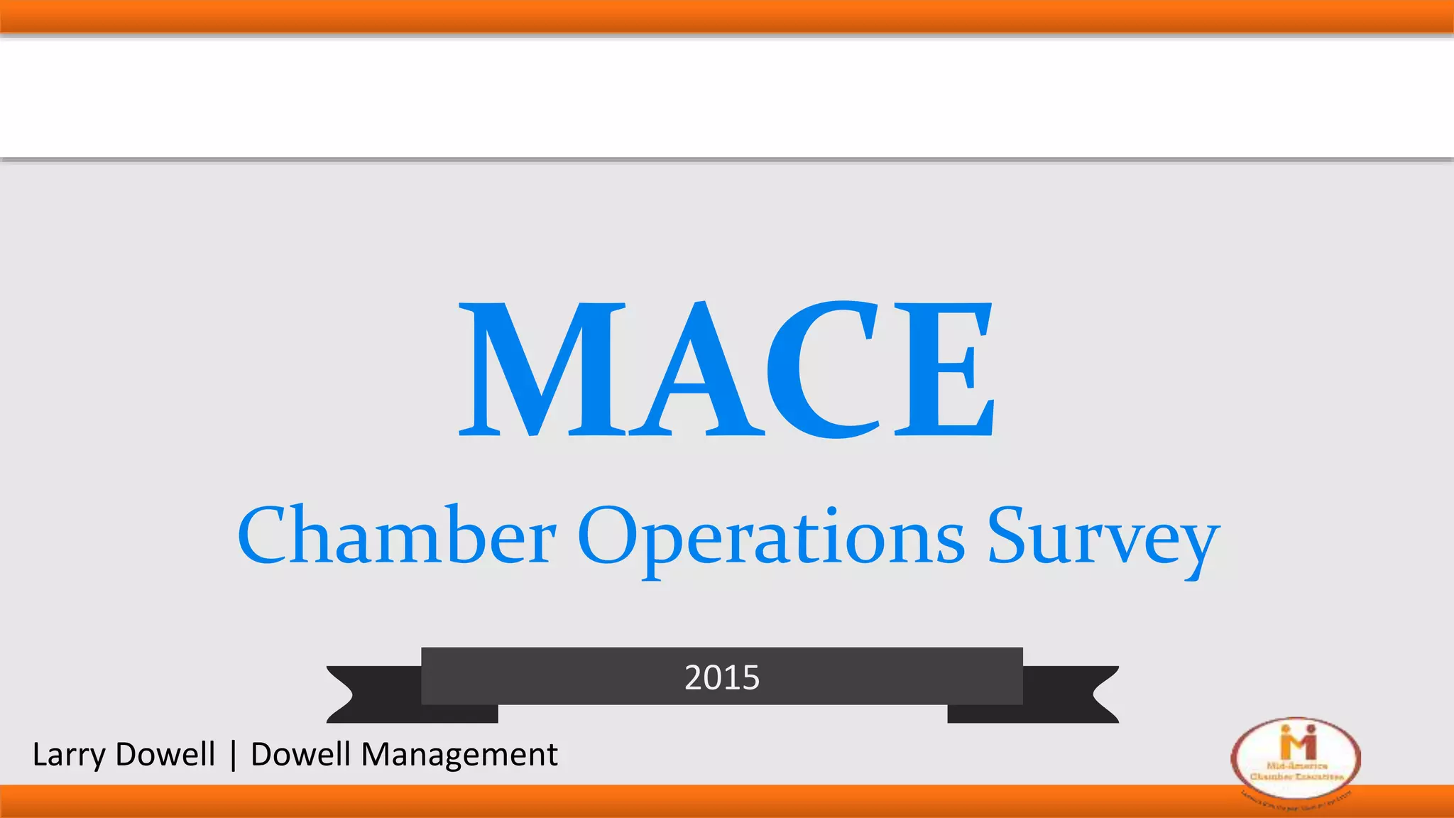 MACE Operations Survey teaser | PPT