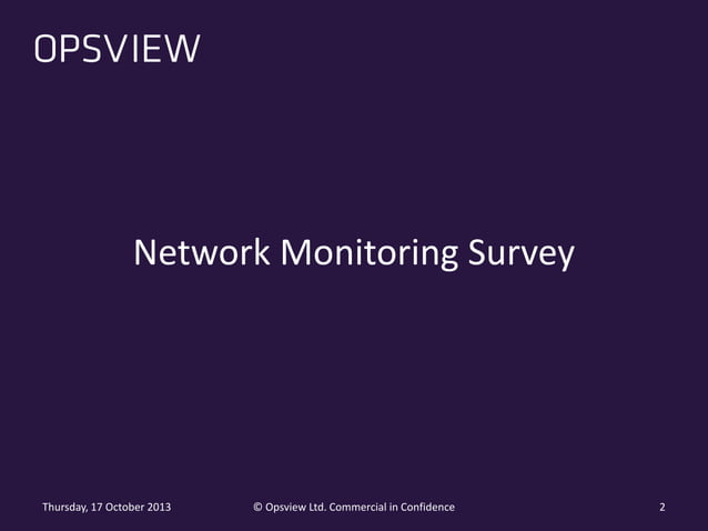 Opsview Network Monitoring Survey | PPT