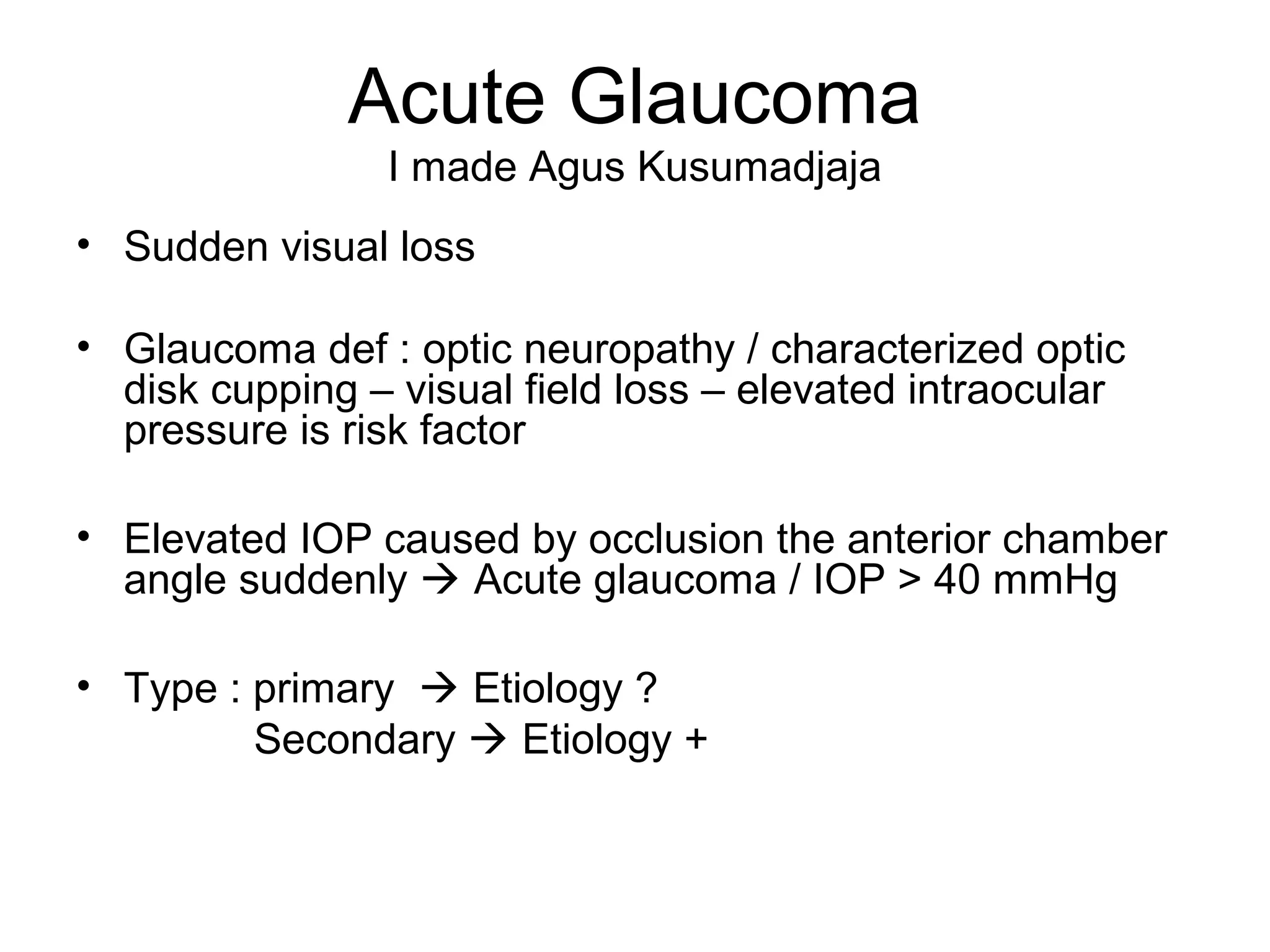 Opt acute glaucoma | PPT