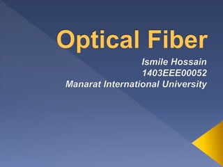 Optcal fiber | PPTX
