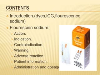 Opthalmic dyes | PPTX