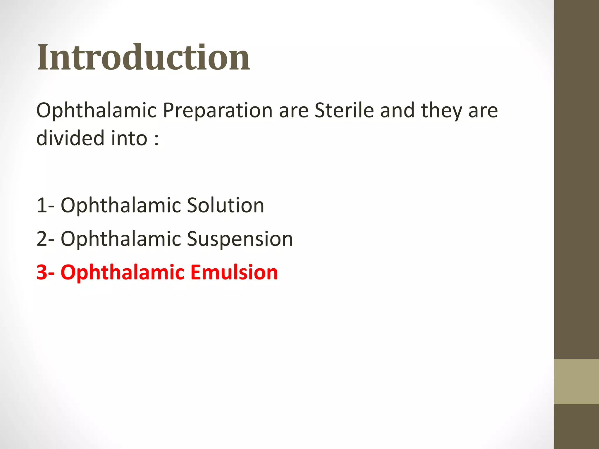 Opthalmic emulsion | PPTX