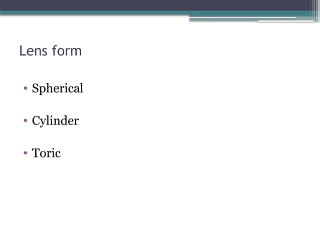 Opthalmic lens power and form presentation.pptx