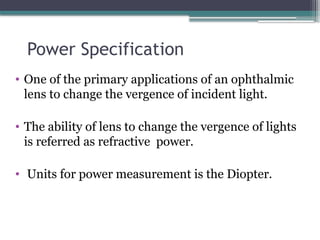 Opthalmic lens power and form presentation.pptx