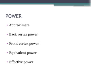 Opthalmic lens power and form presentation.pptx