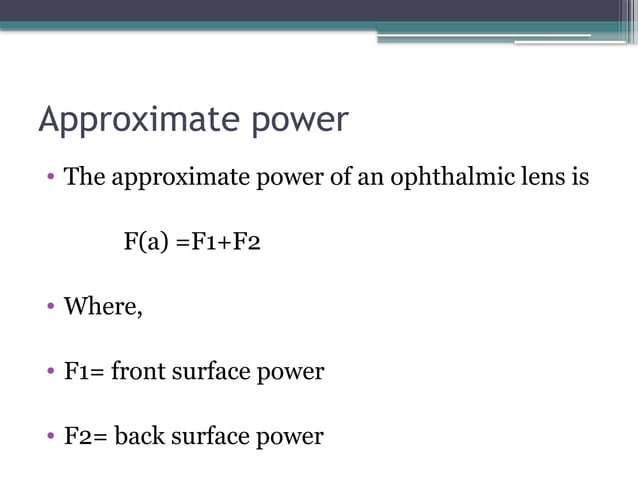 Opthalmic lens power and form presentation.pptx