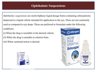 Industrial Pharmacy- I Ophthalmic preparation part 2 | PPTX