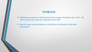 opthalmic preparations, Classification,factors affecting for the drug ...