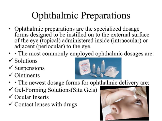 Opthalmic route of administration | PPTX | Eye and Vision Conditions ...
