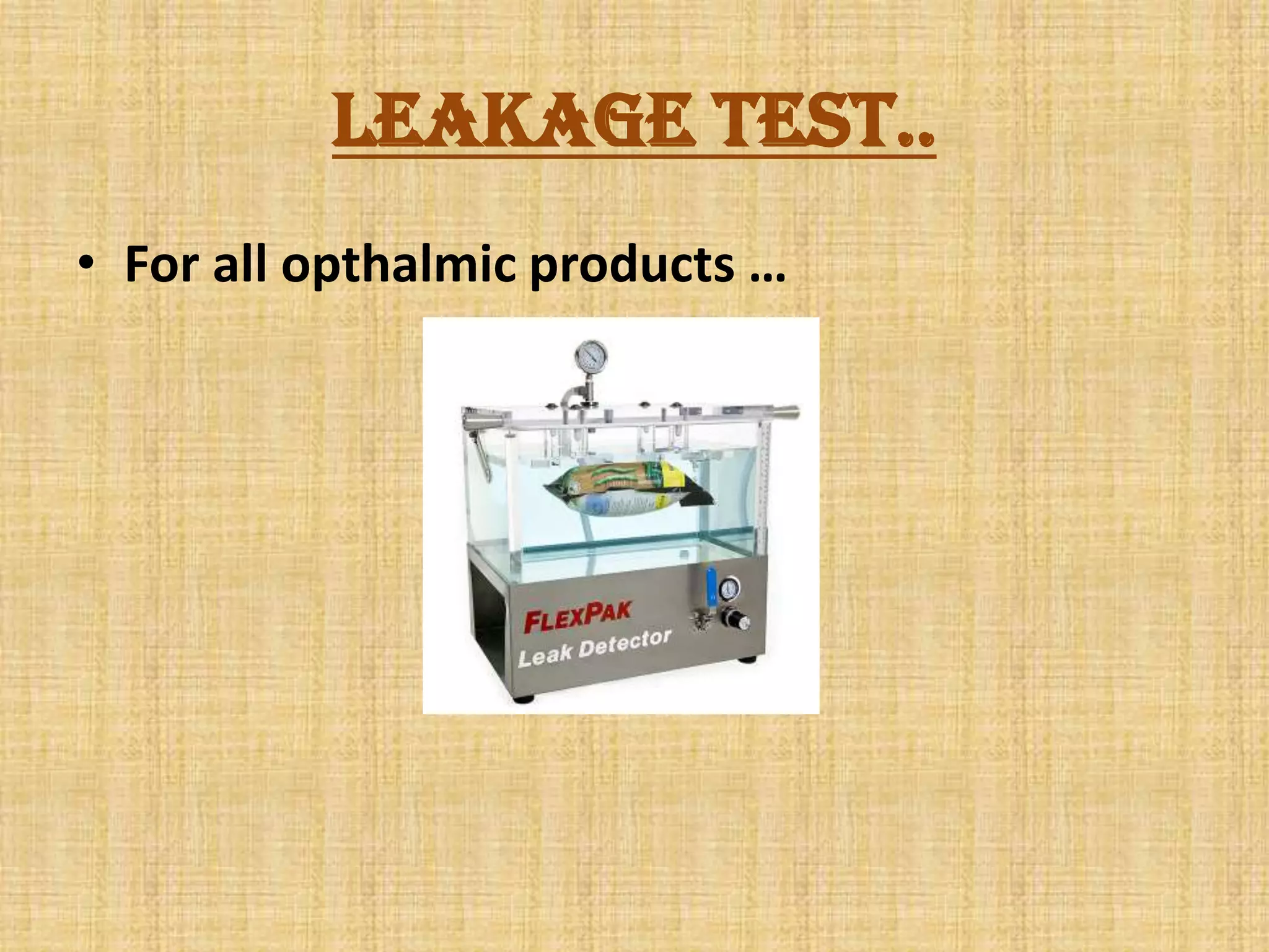 Opthalmics Preparation and its Evaluation parameters | PPTX