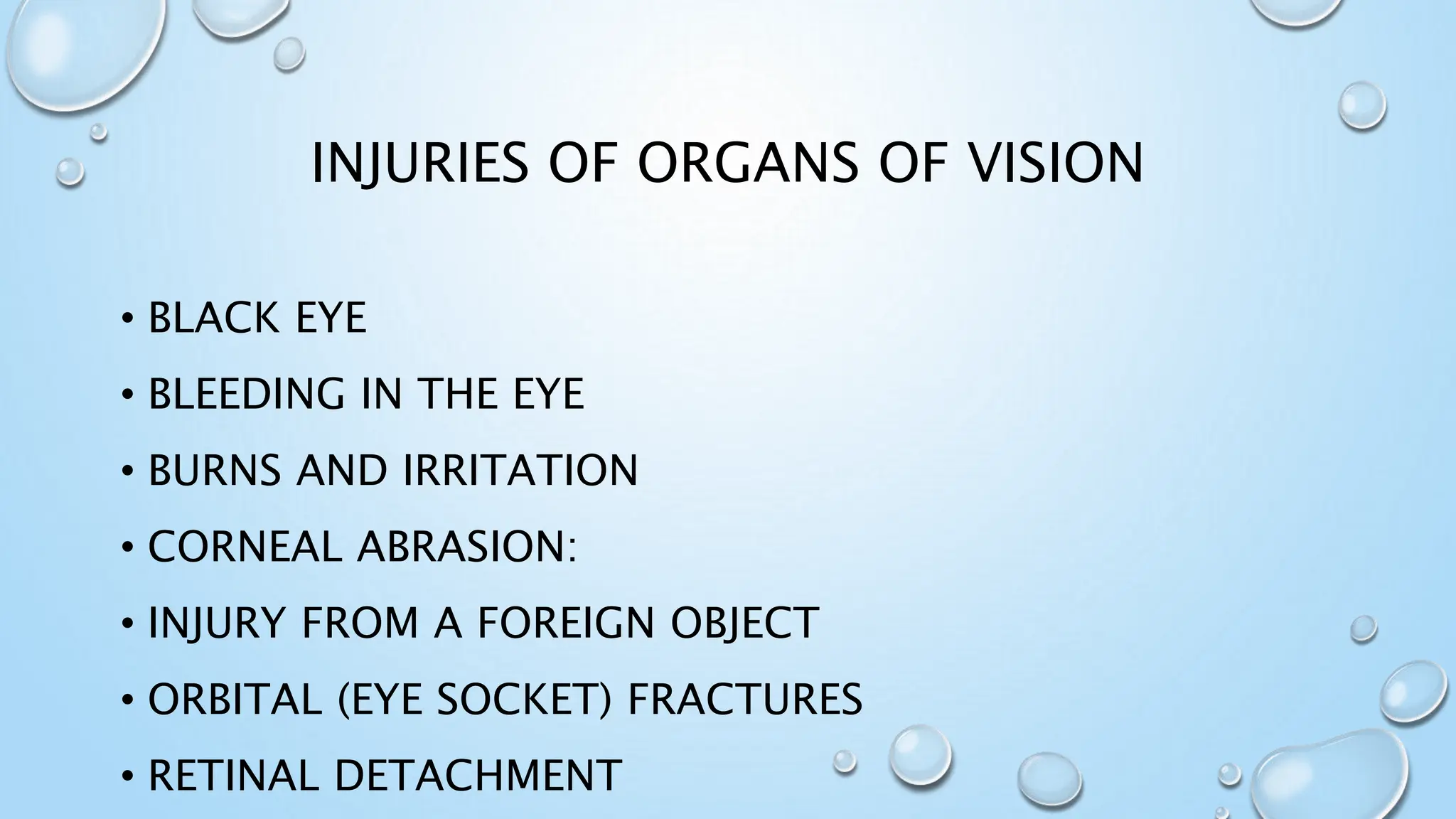 opthalmology - Injuries of organ of vision, eye..pptx