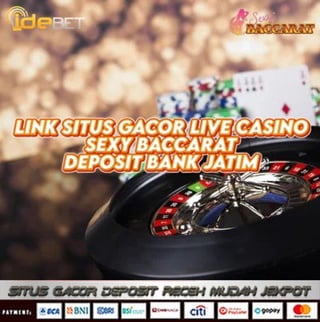 IDEBET: Situs Bandar Live Casino Sexy Baccarat Deposit Bank Jatim | PDF
