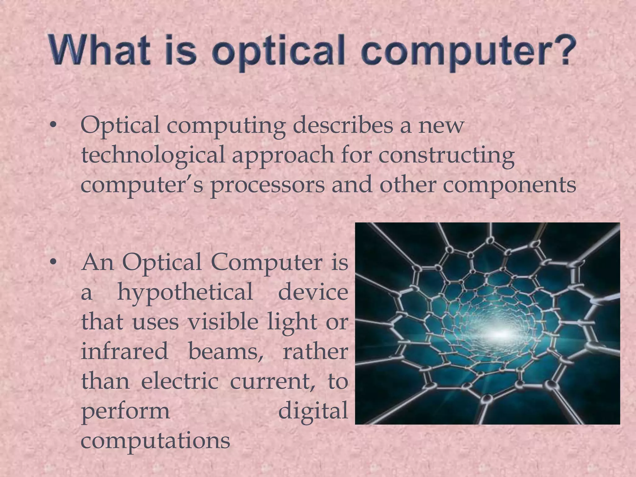 Optical computer | PPTX