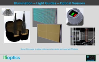 Optical Design Software Photopia | PPT