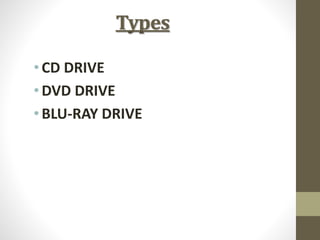 Optical disc drive | PPTX