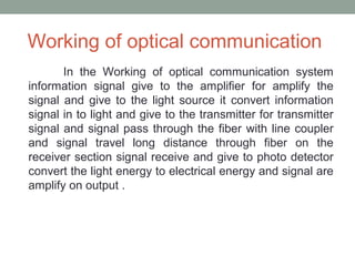 Optical fiber communication | PPT | Computer Networking | Computing