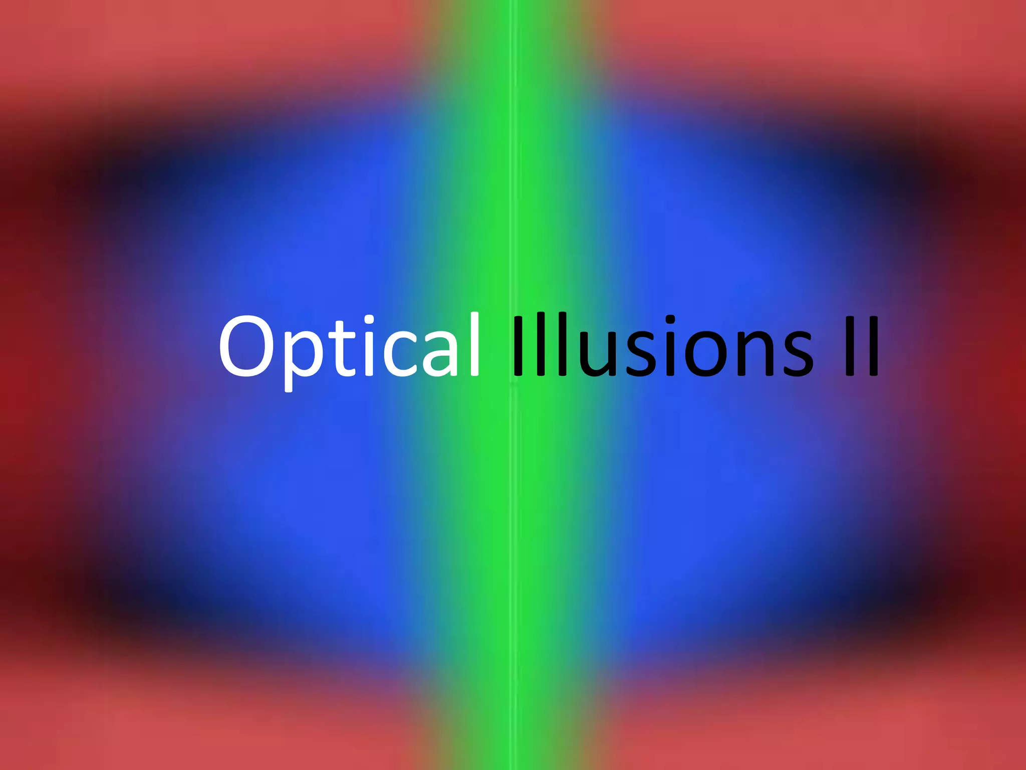 Optical Illusions I | PPTX