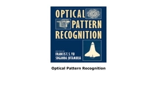 Optical Pattern Recognition | PPT