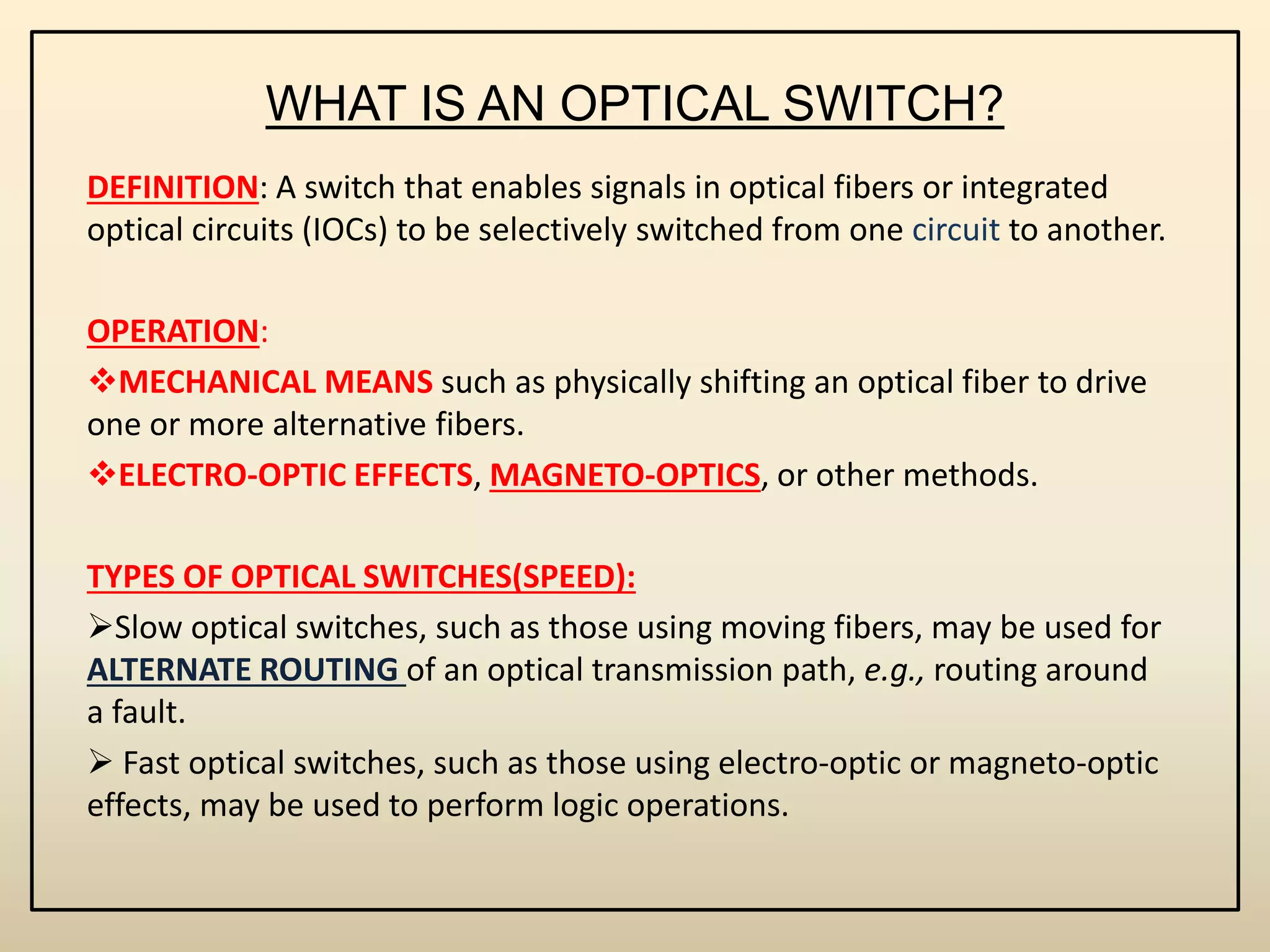 Optical switching | PPTX